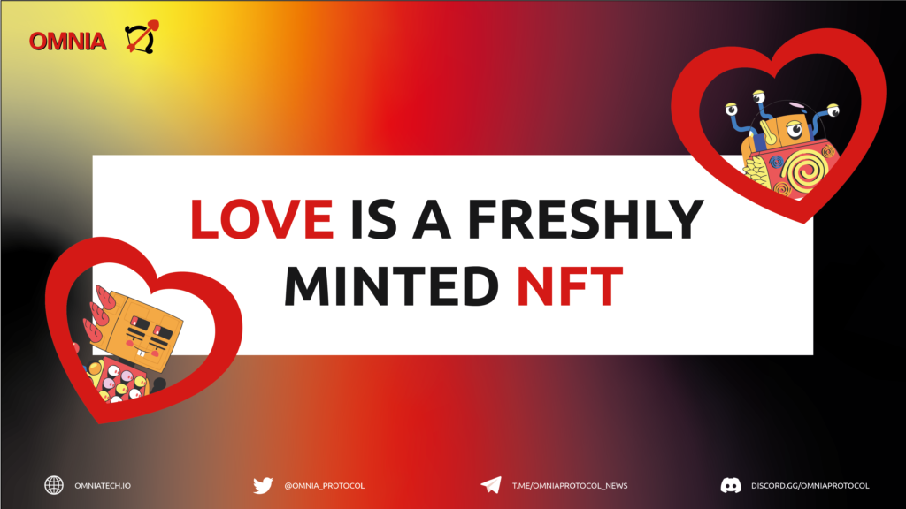 Love is a Freshly Minted NFT